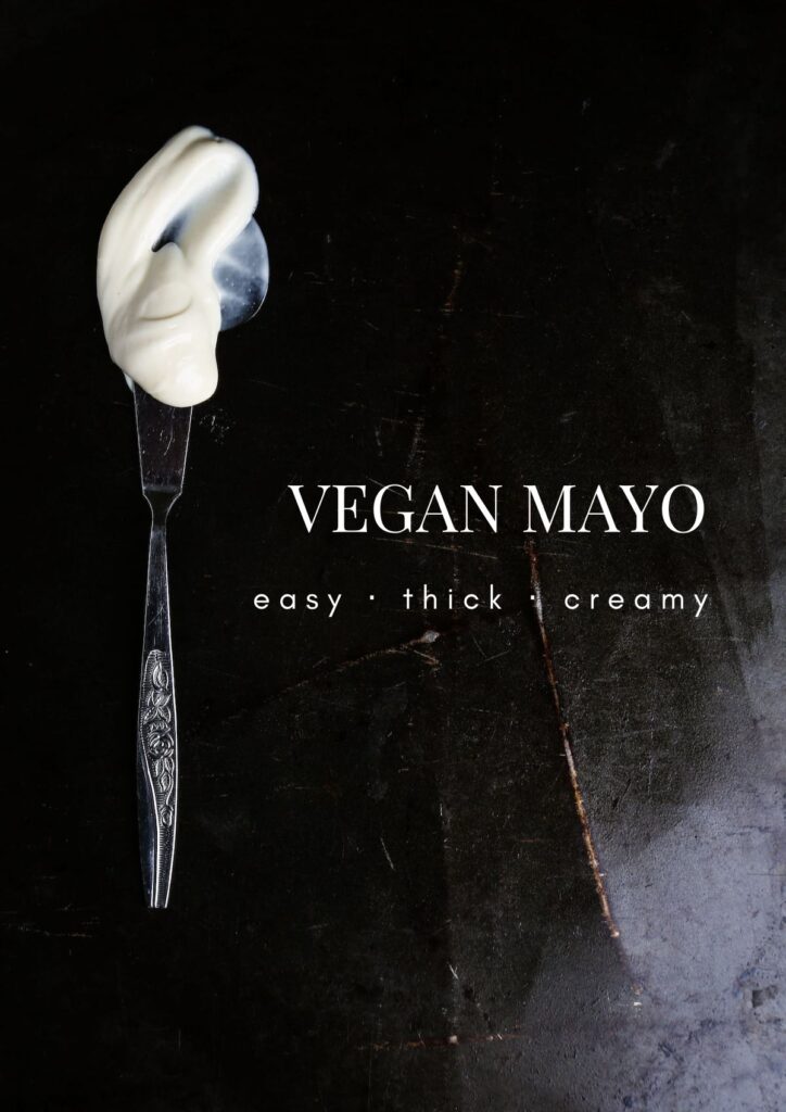 Vegan Mayo Recipe (and Best Vegan Mayo Brands) | Olives for Dinner